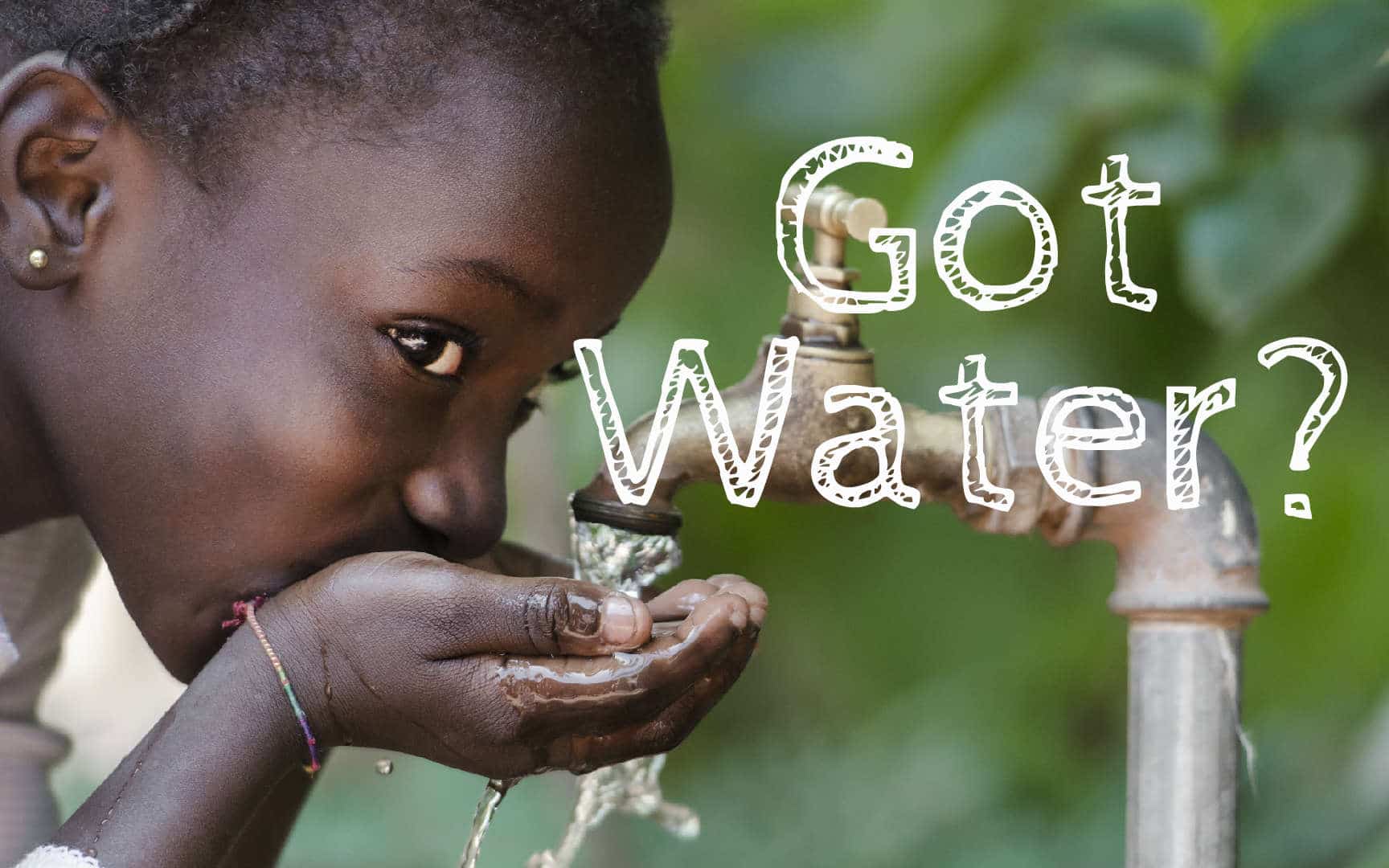 Got Water? - Yahweh's Restoration Ministry