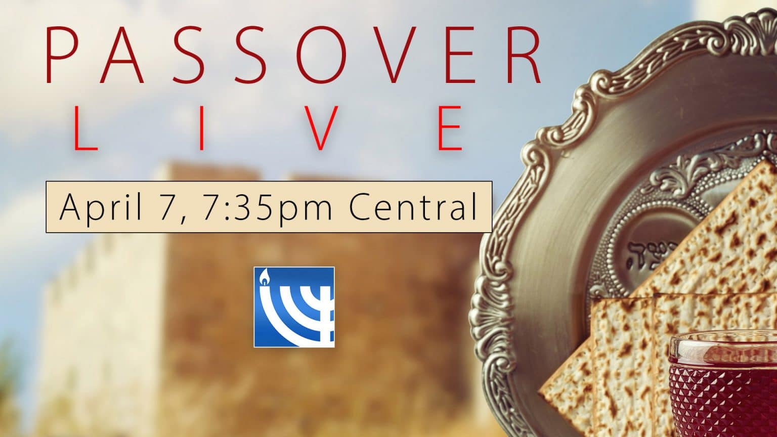 Guide for Keeping the Passover at Home - Yahweh's Restoration Ministry