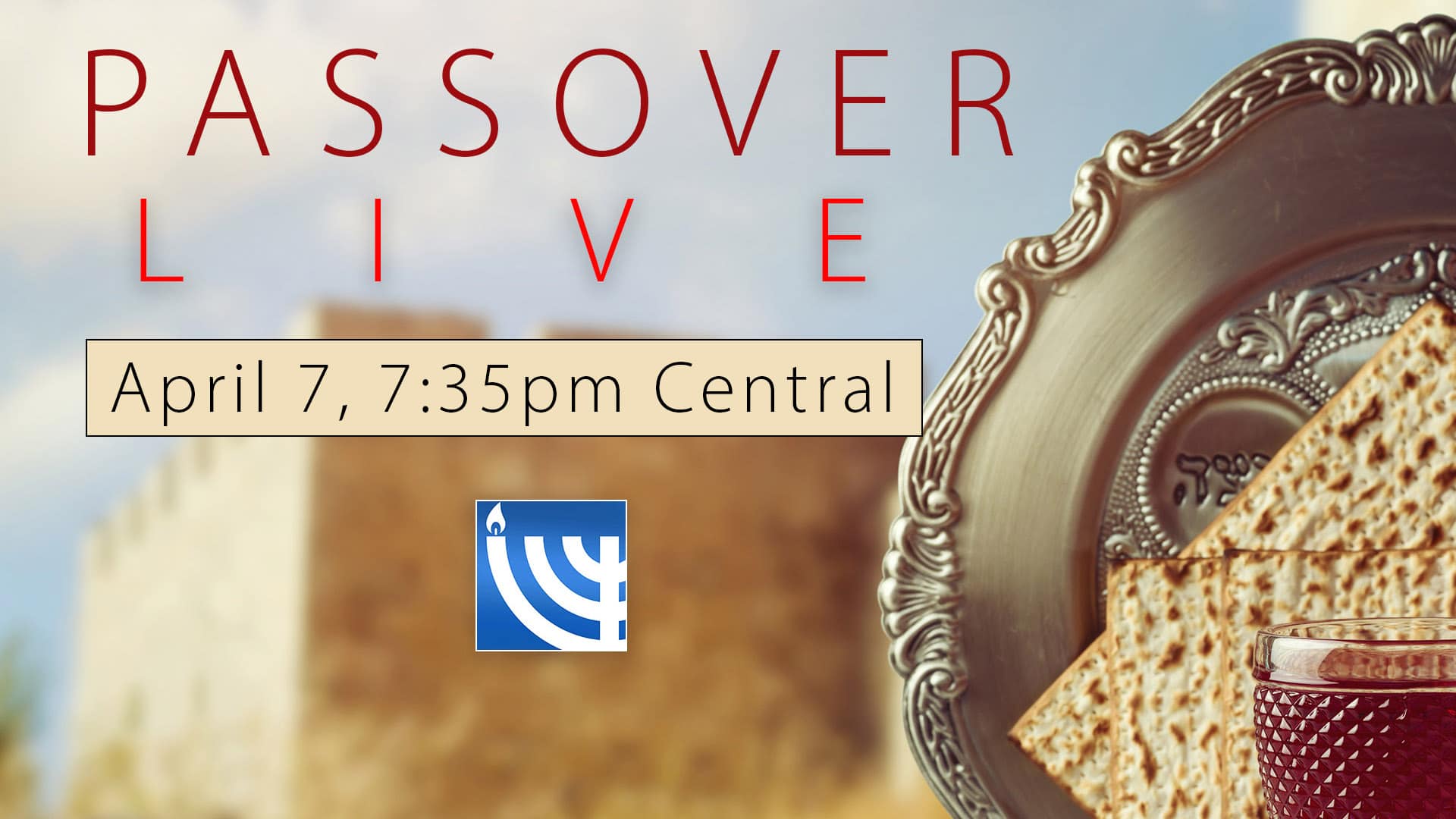 Guide for Keeping the Passover at Home - Yahweh's Restoration Ministry